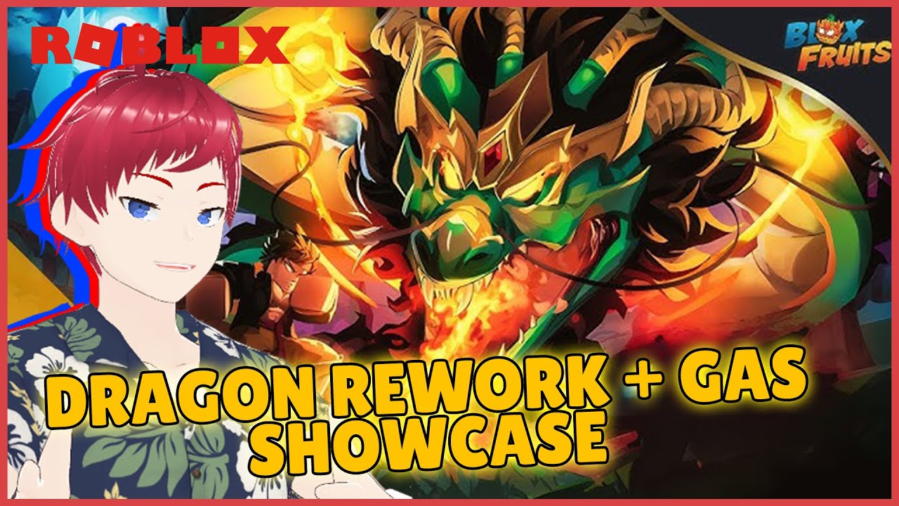 ROBLOX LIVE BLOX FRUIT DRAGON REWORK AND GAS SHOWCASE 2 - YouTube
