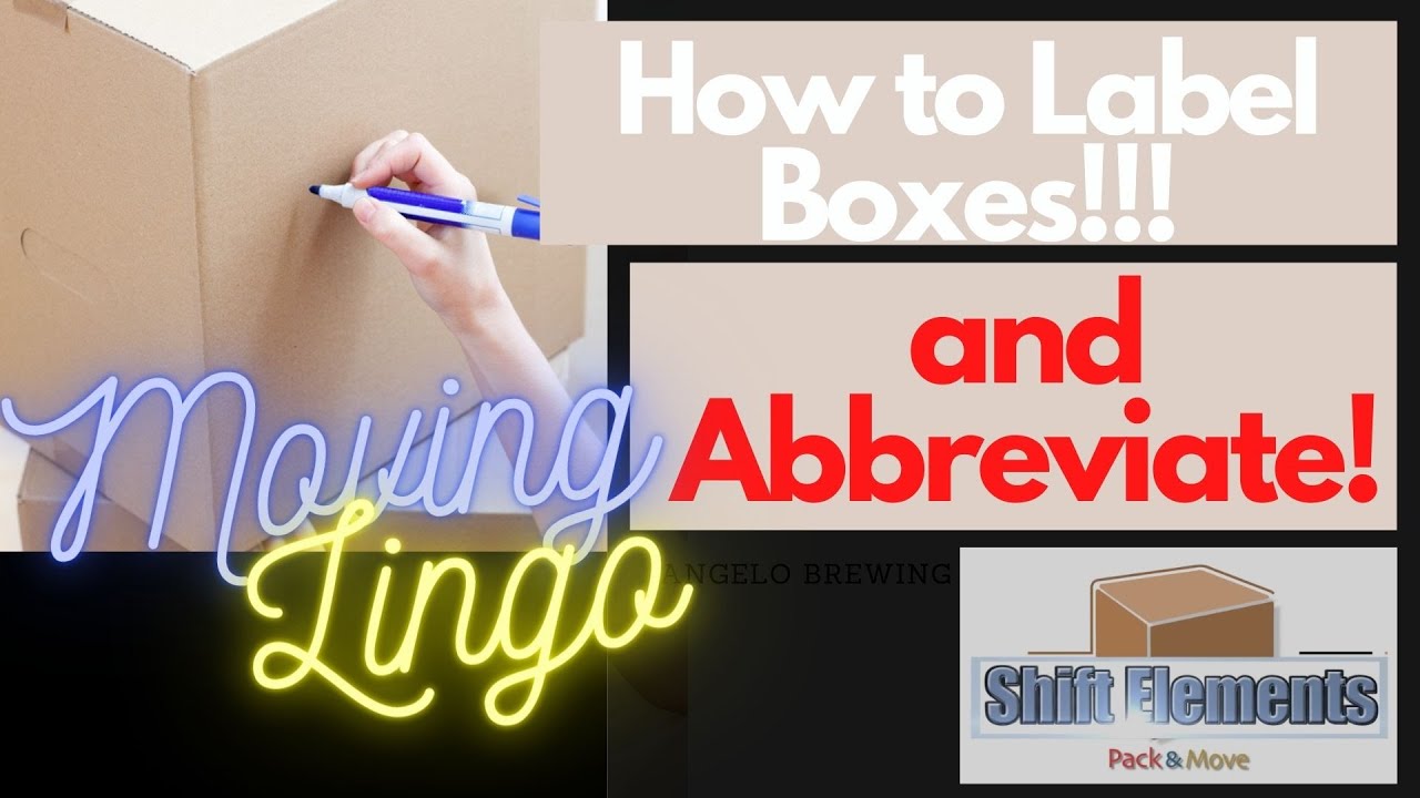 How to Label boxes and Abbreviate!! Moving Lingo!! - YouTube