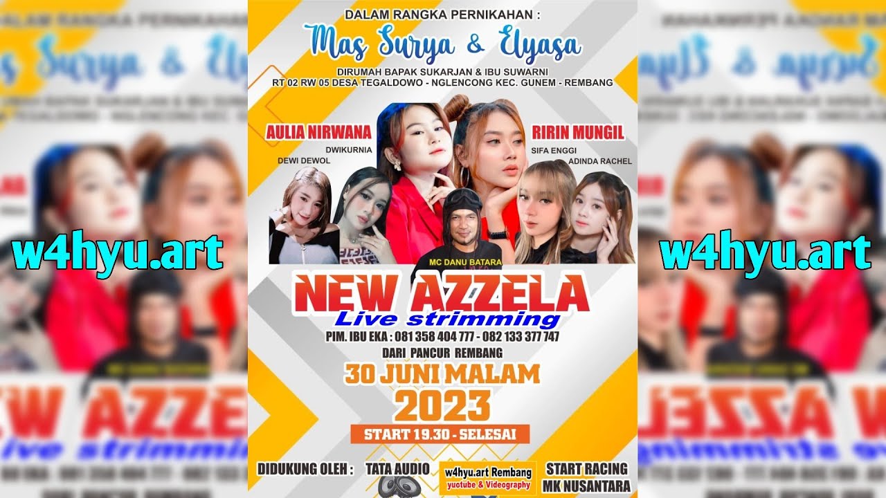 LIVE STREAMING NEW AZZELA // Pernikahan MAS SURYA & ELYASA // Ds.Tegaldowo - Gunem // TATA Audio ...