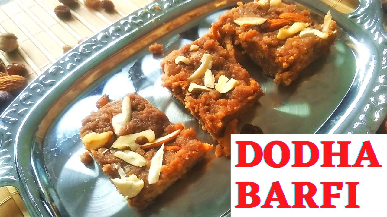 Dodha Barfi - How to easily make Dodha Barfi at home - Punjabi Milk ...