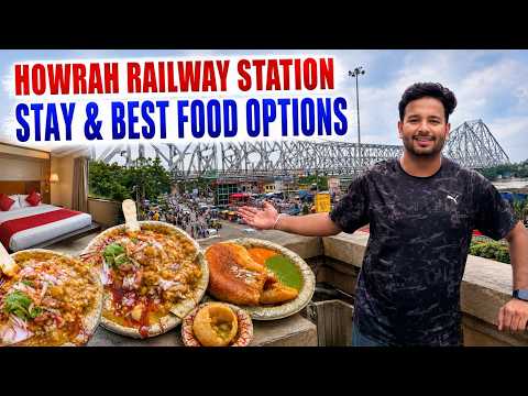 Best Stay and food options near Howrah Railway station || my 14 Hours stay in Howrah
