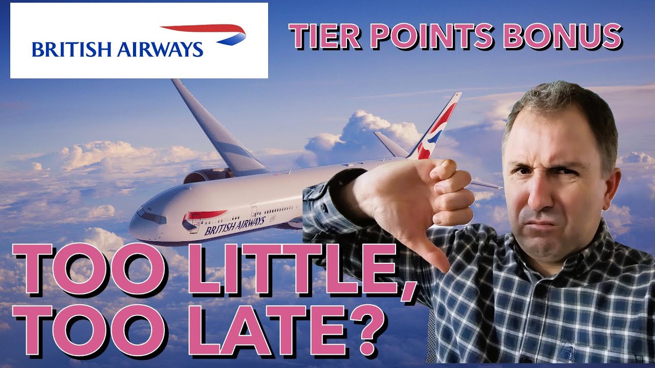 British Airways Unveils Major 2025 Tier Point Offer - YouTube