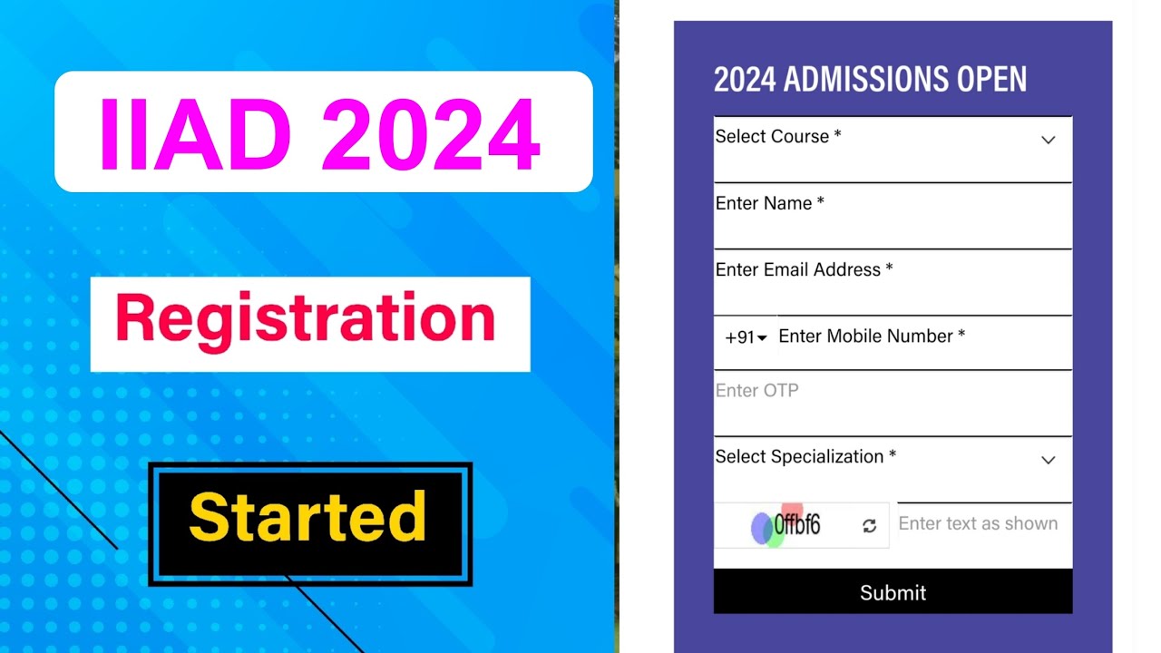 IIAD 2024 Registration Started | IIAD Application form Started 2024 ...
