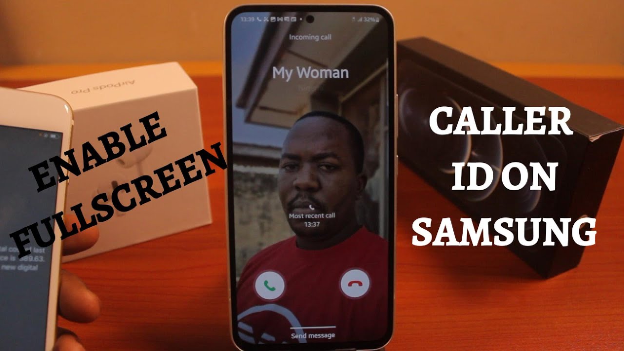 How to Enable Full-Screen Caller ID on Samsung - YouTube