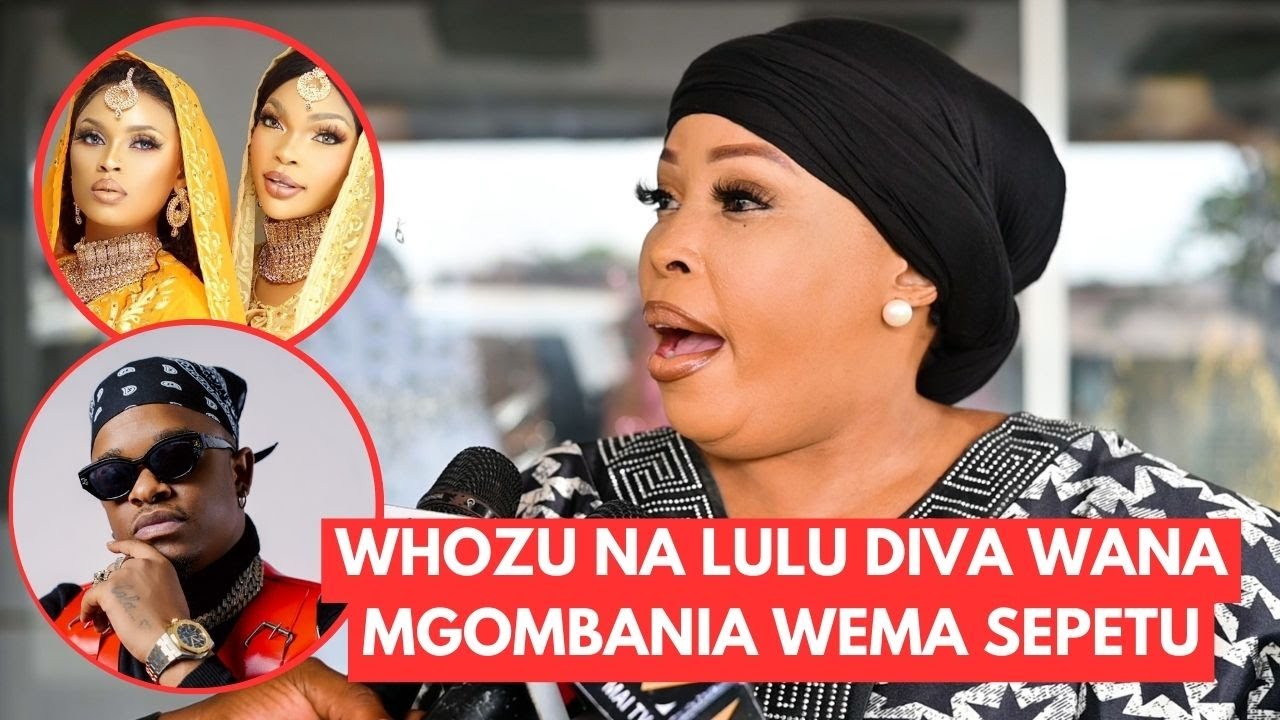 UGOMVI MZITO LULU DIVA NA WHOZU WANA MGOMBANIA WEMA SEPET MAIMARTHA ...