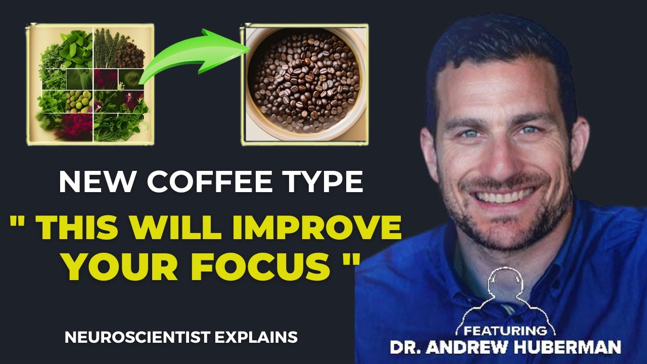 NEUROSCIENTIST: Unlock Laser-Like Focus with this type of Coffee | Dr. Andrew Huberman # ...