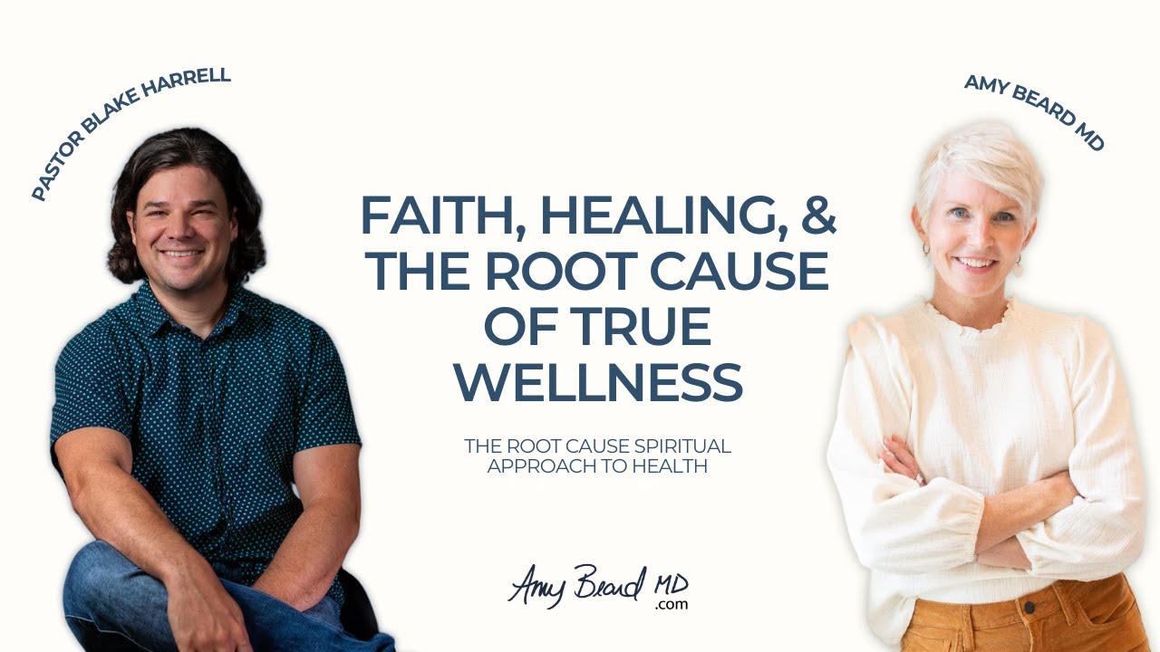 Faith, Healing & the Root Cause of True Wellness - YouTube