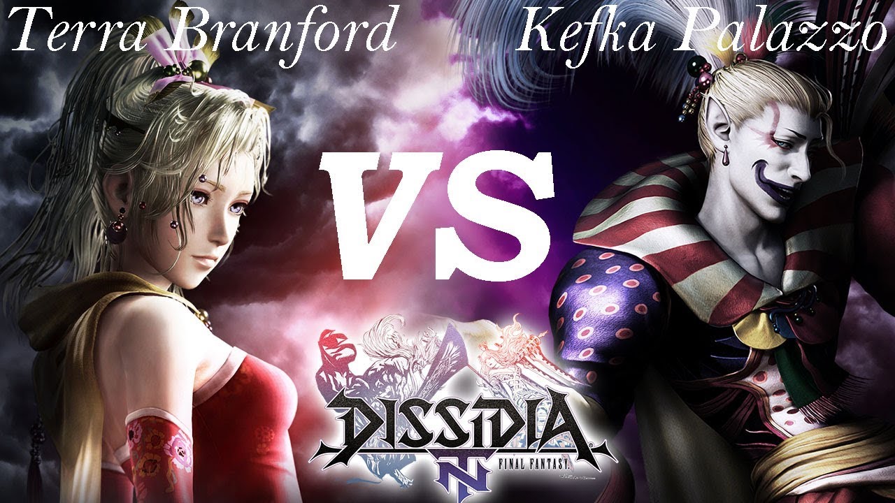 Dissidia Final Fantasy NT 1v1 Episode 16: Terra Branford vs. Kefka ...
