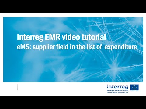 Interreg EMR eMS tutorial: supplier drop-down list in the list of expenditure - YouTube