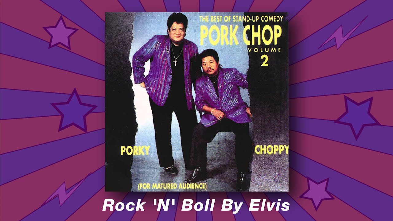 Porkchop Duo - Rock 'N' Roll By Elvis (The Best Of Stand-up Comedy Vol ...