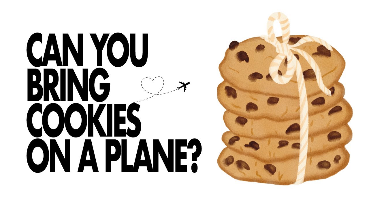 Can You bring cookies on a plane? - YouTube