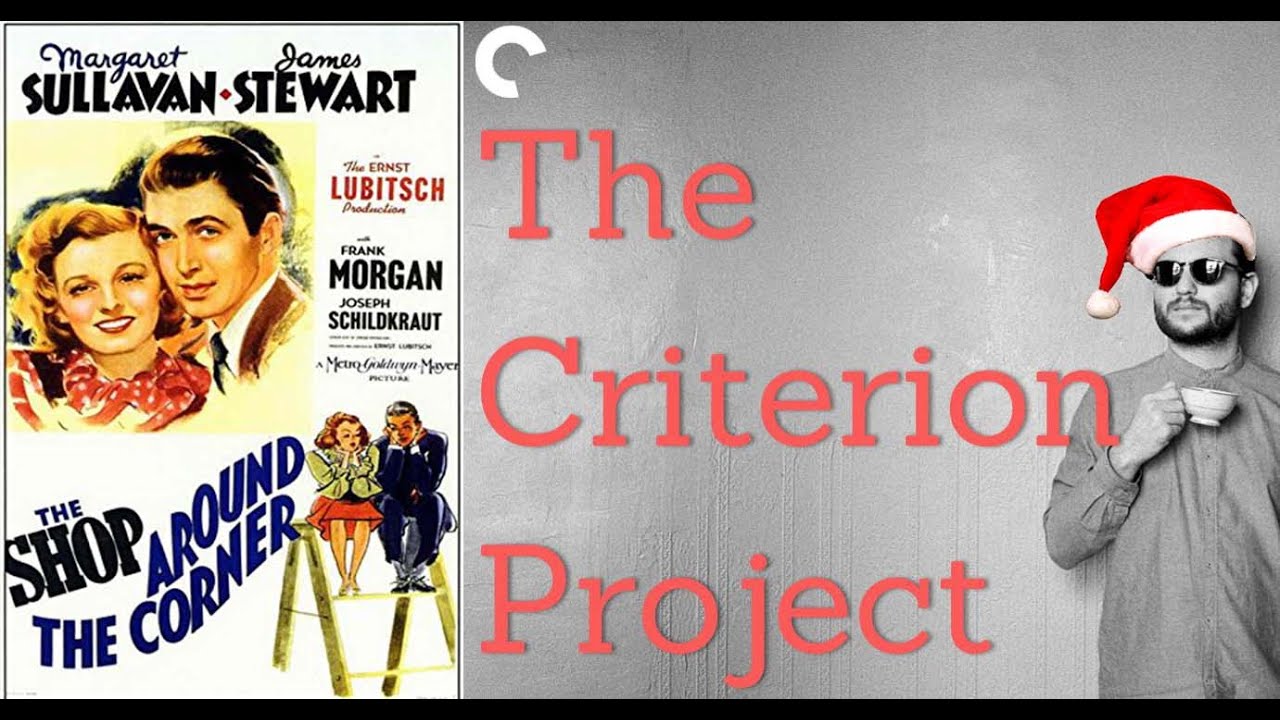 The Criterion Project S1 Ep 13: 'The Shop Around the Corner' - YouTube