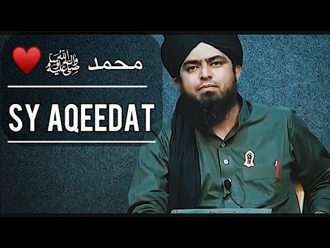 NABI KAREEM ﷺ Sy AQEEDAT ♥️ (Engineer Muhammad Ali Mirza Whatsapp Status).