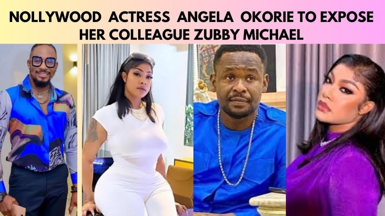 NOLLYWOOD ACTRESS ANGELA OKORIE EXPOSE ZUBBY MICHAEL OVER THIS #nollywood - YouTube