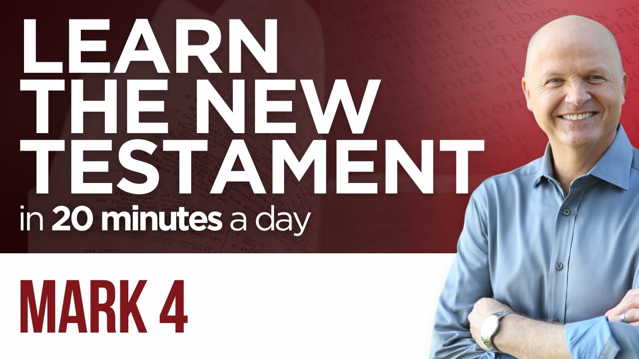 Mark 4 | The New Testament Daily with Jerry Dirmann - YouTube