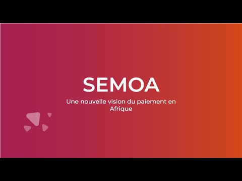 Semoa - Services Fintech 4 banks - YouTube