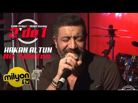 Hakan Altun - Bir Telefon / 2'de 1 (Canlı Performans)