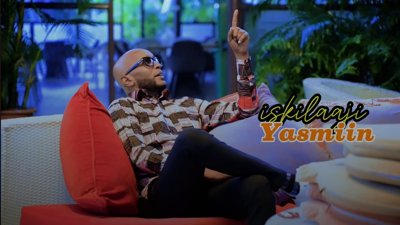 ISKALAAJI - YAASMIIN - 2025 OFFICIAL MUSIC VIDEO - YouTube