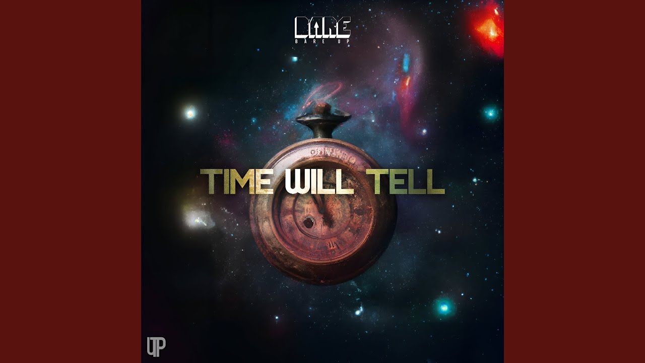 Time Will Tell - YouTube