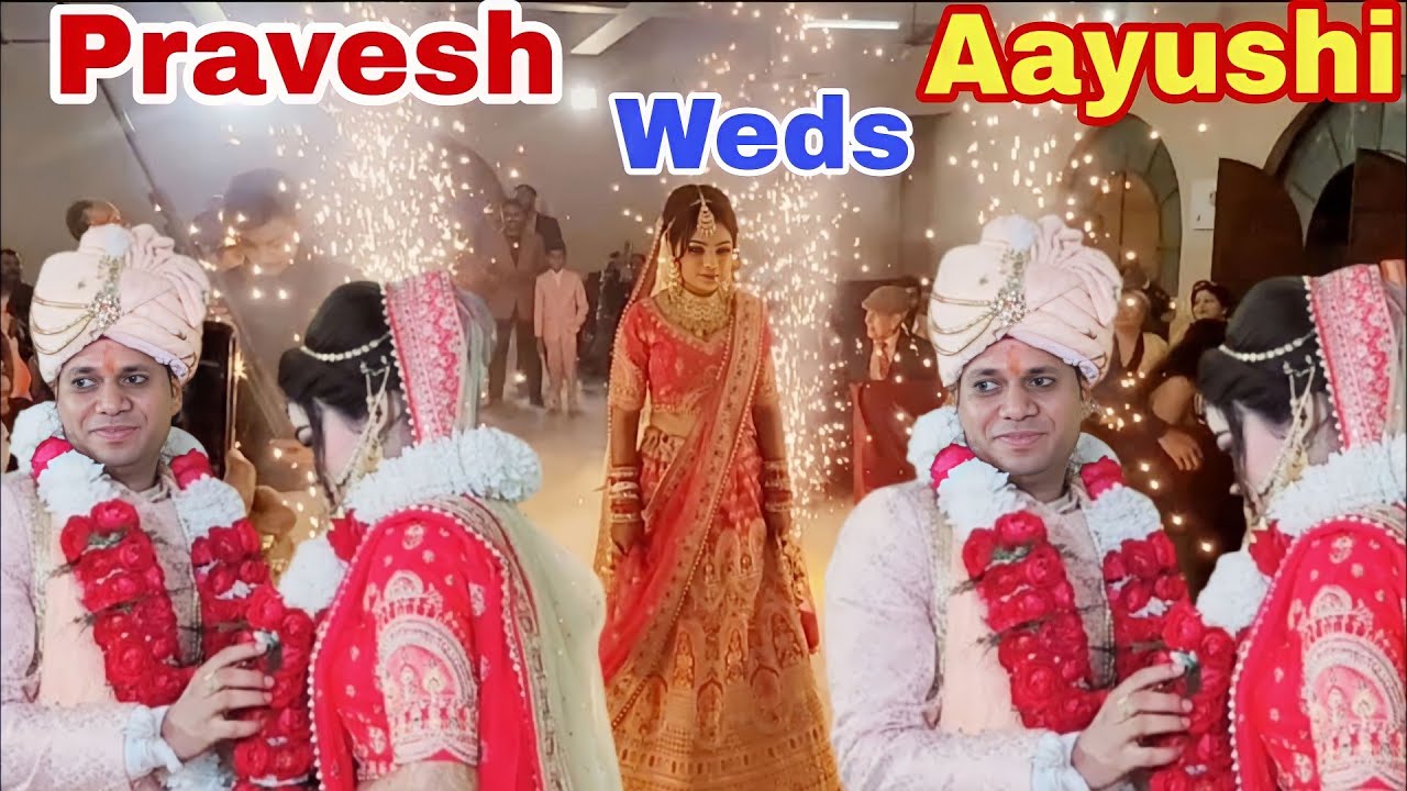 Pravesh Weds Aayushi | Marriage Vlog | Aakansha Sumit Chaudhary Vlogs 2022 - YouTube