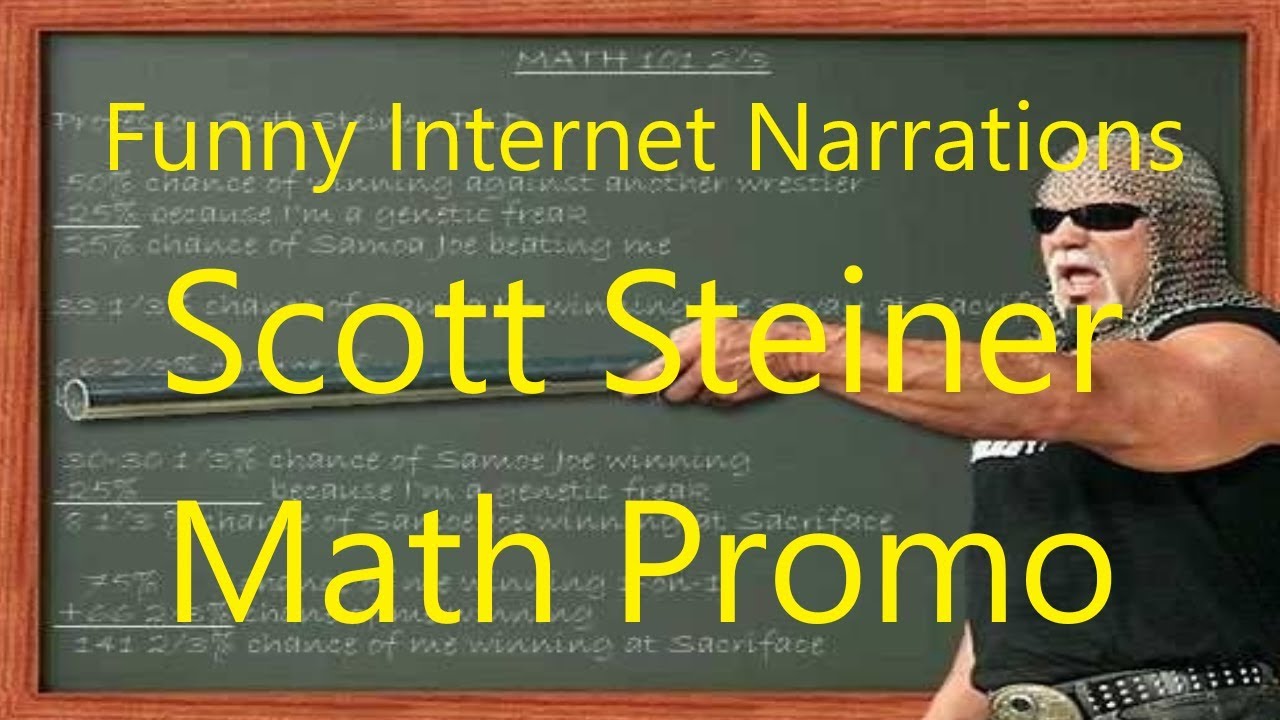 Funny Internet Narrations: Scott Steiner Math Promo - YouTube