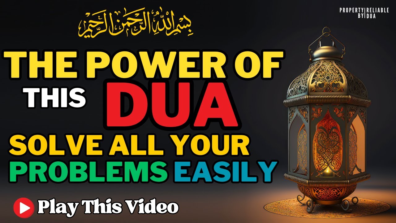 THE POWER OF DUA THIS MORNING THAT WILL SOLVE YOUR PROBLEMS || PROBLEM ...