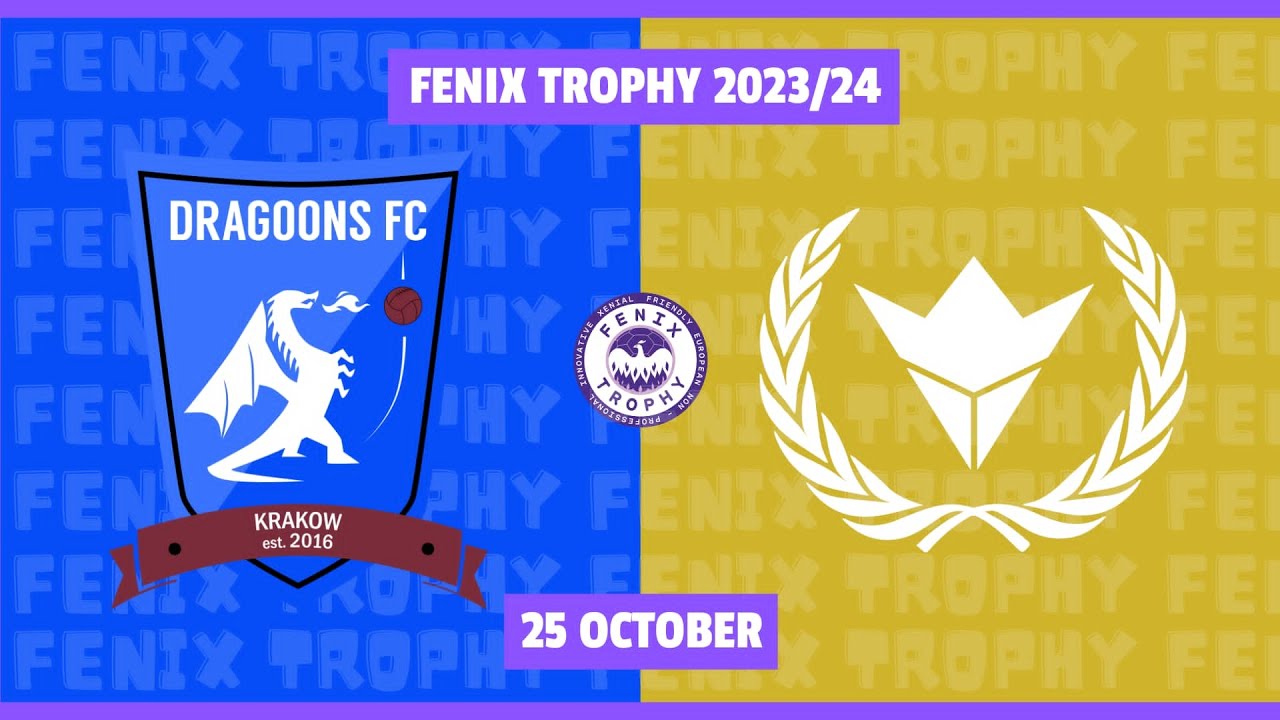 FENIX Trophy - Dragoons FC vs Vinsky FC - YouTube
