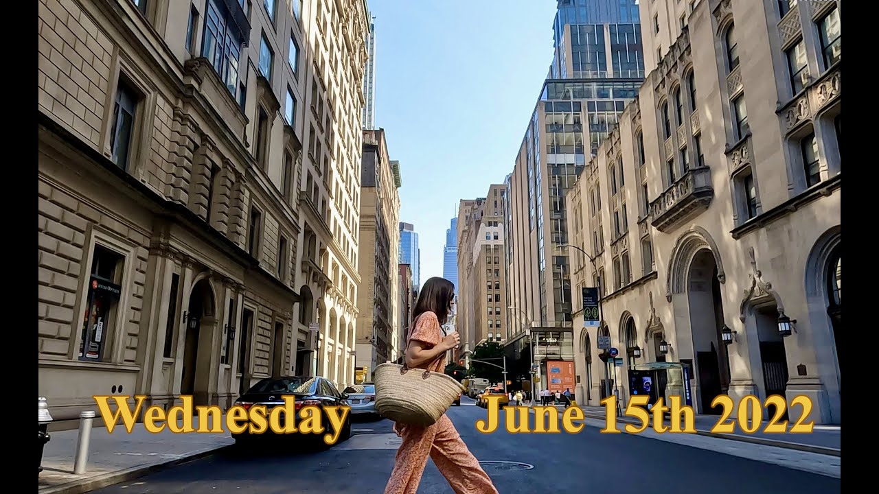 Wednesday, June 15th 2022 - Midtown - YouTube