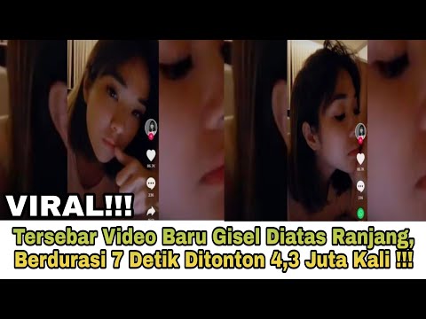 Tersebar Video Baru Gisel Diatas R4nj4ng, Berdurasi 7 Detik Ditonton 4,3 Juta Kali !!!