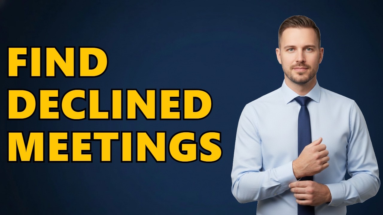 Where Do Declined Meetings Go In Outlook? - YouTube