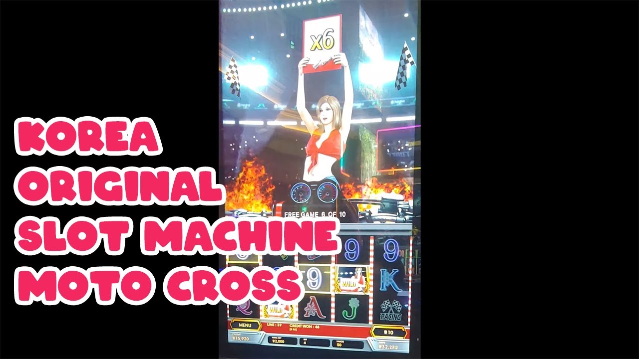 강원랜드 슬롯머신 모토크로스 / Korea Original Slot Machine MOTO CROSS - YouTube