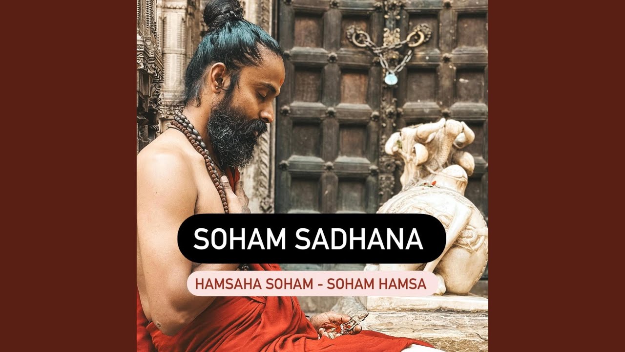 Hamsaha Soham Soham Hamsaha - YouTube