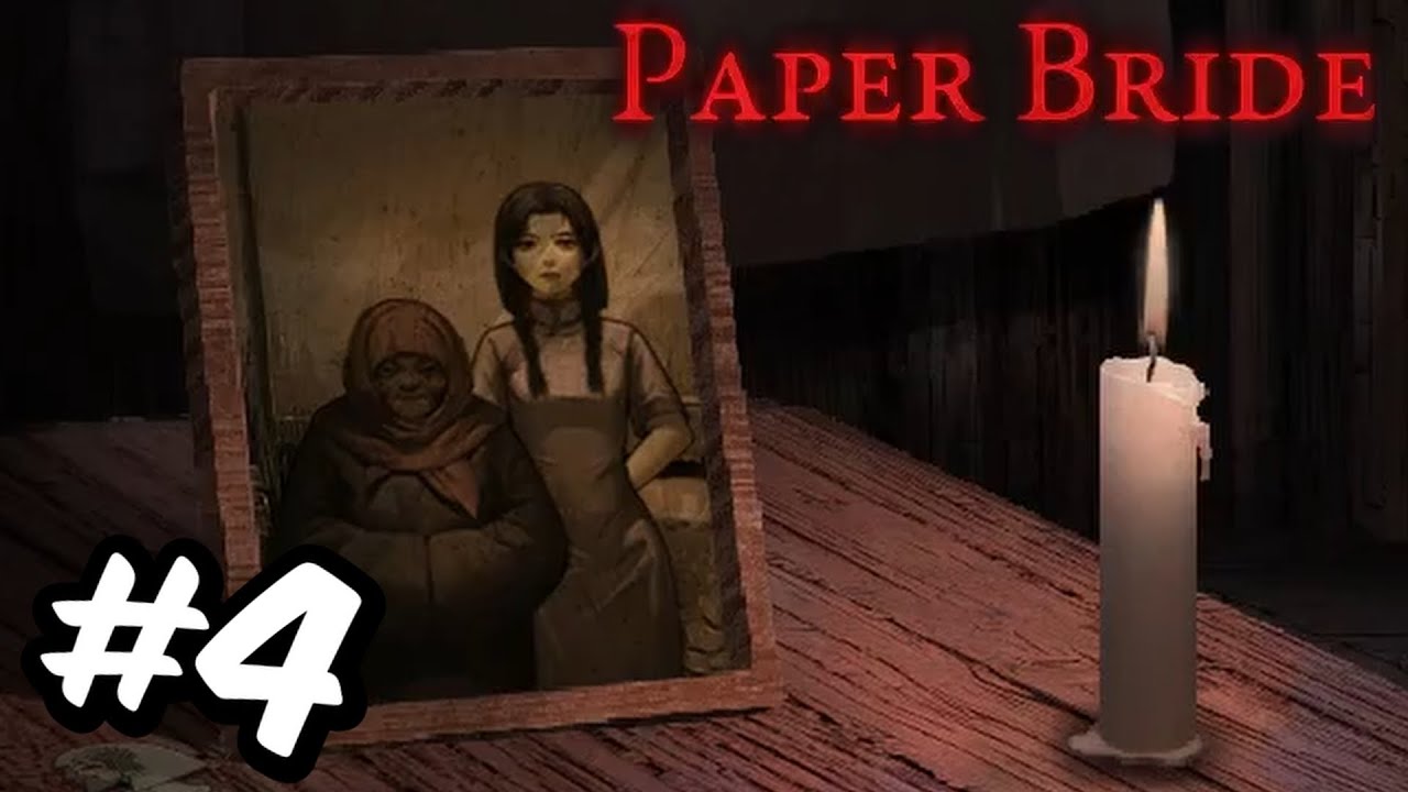 Paper Bride - Part 4[Unveil the Truth] - YouTube