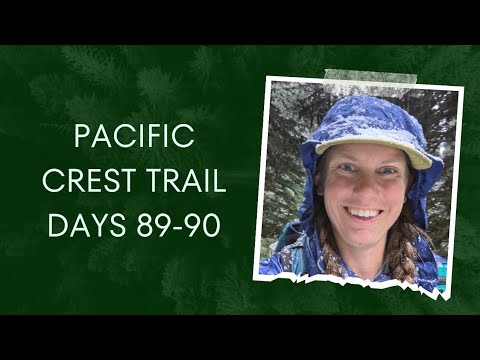 PCT 2024 | Days 89-90 - YouTube