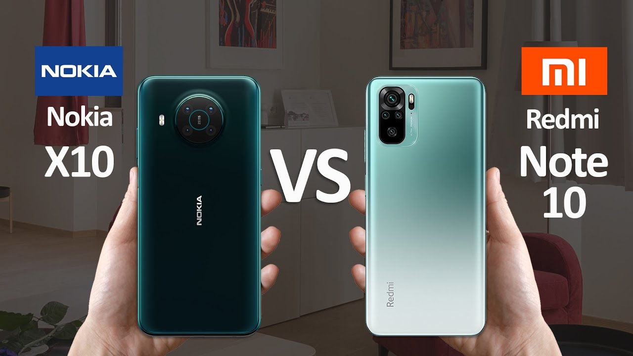 Nokia X10 Vs Redmi Note 10 - YouTube