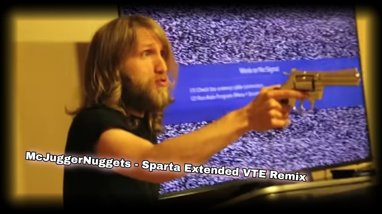 [McJuggerNuggets] Jesse - "YOU MADE ME THIS WAY!" - Sparta Extended VTE ...