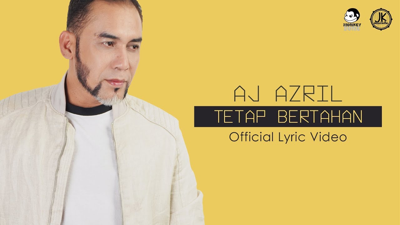AJ AZRIL - Tetap Bertahan (Official Lyric Video) - YouTube
