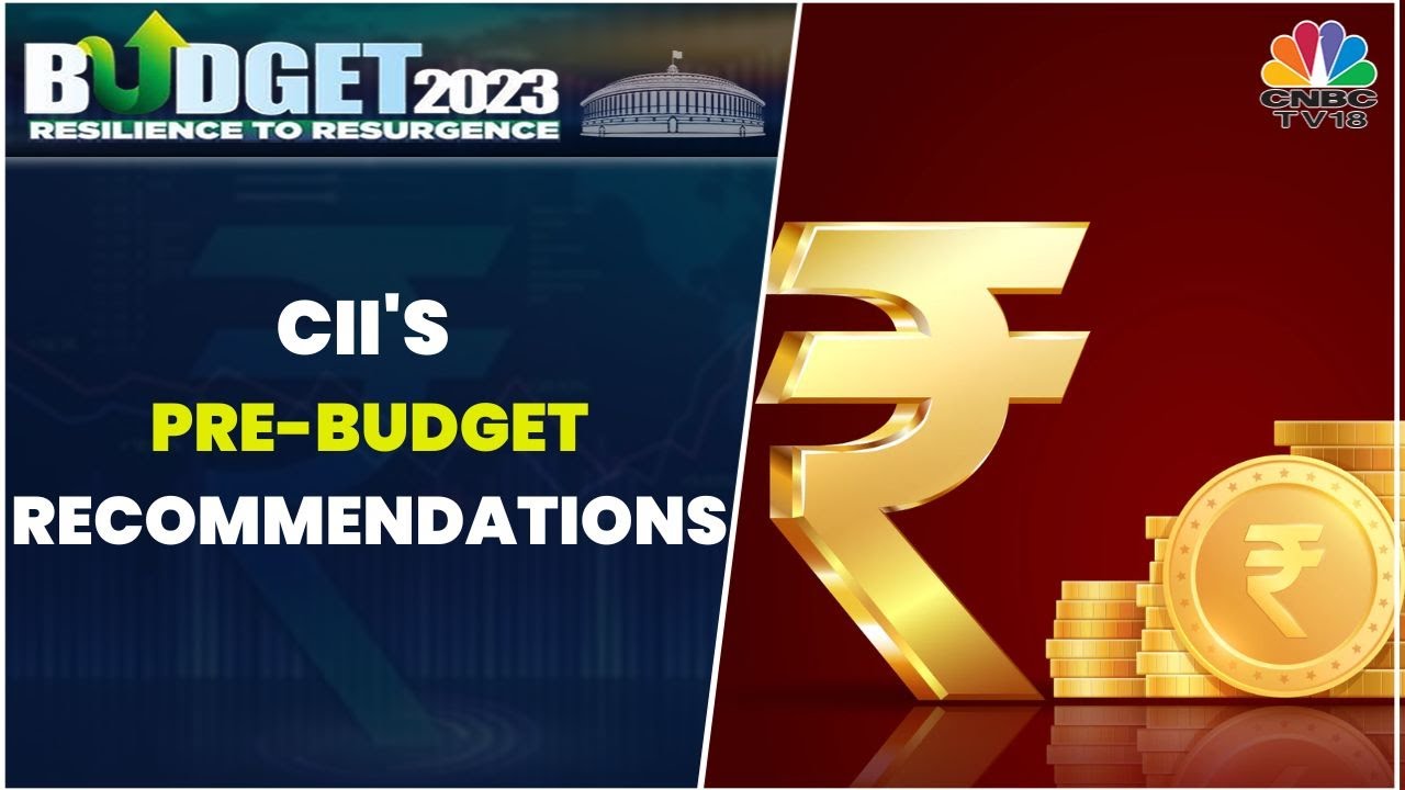 Broadening Tax Base, Rationalise GST Rates; Tracking CII's Top Pre ...