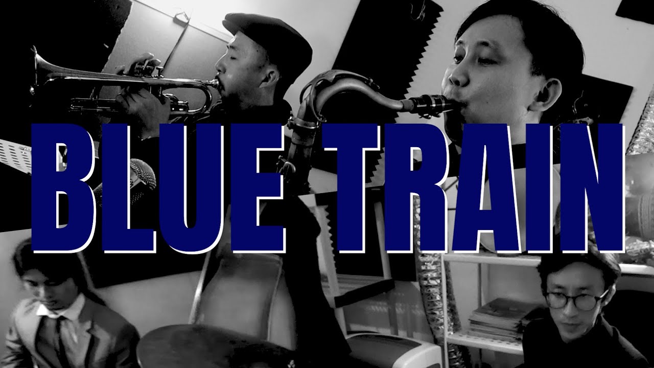 Blue Train-Great Blue Note Songbook vol.2 feat. Ryo Sasaki, Yuto Mitomi, Yuto Kanazawa, Yosuke ...