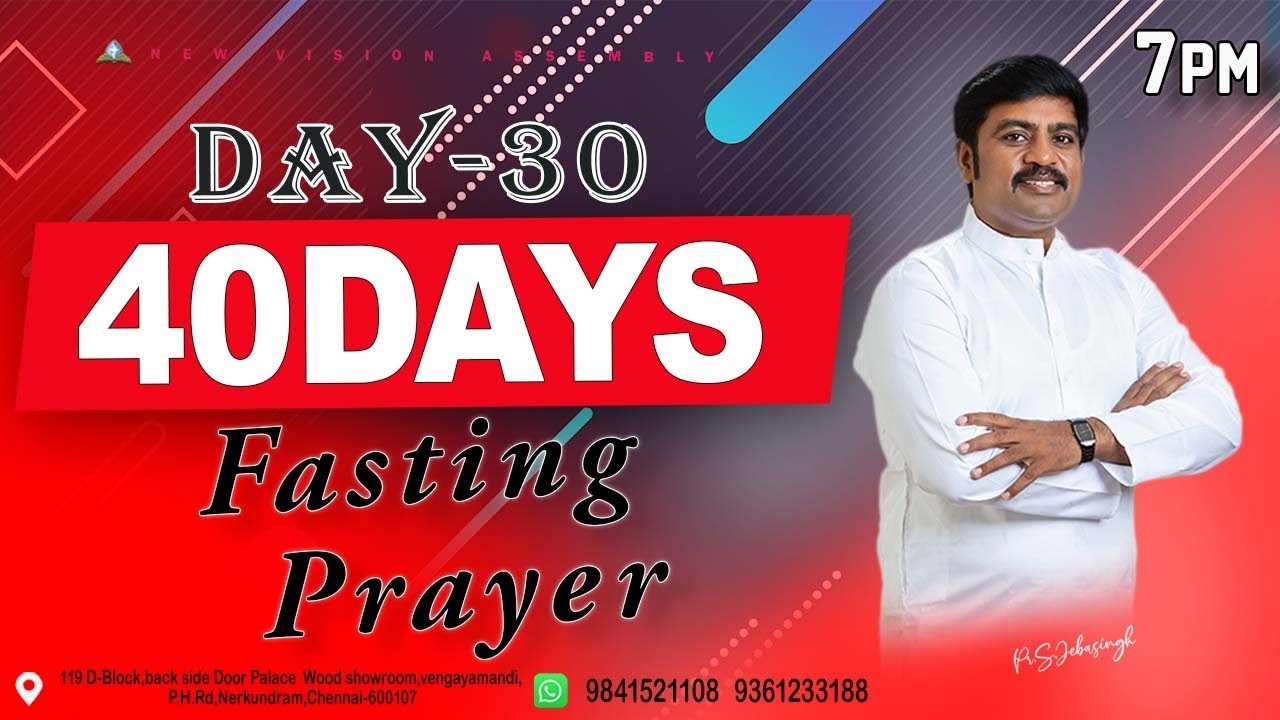 🔴🅻🅸🆅🅴 STREAM / 40 Days Fasting Prayer / Day-30/Evening/ 26.02.2025/ Pr. Jeba singh - YouTube