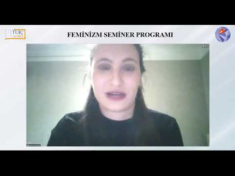 TUİÇ o-Staj Feminizm Seminer Programı