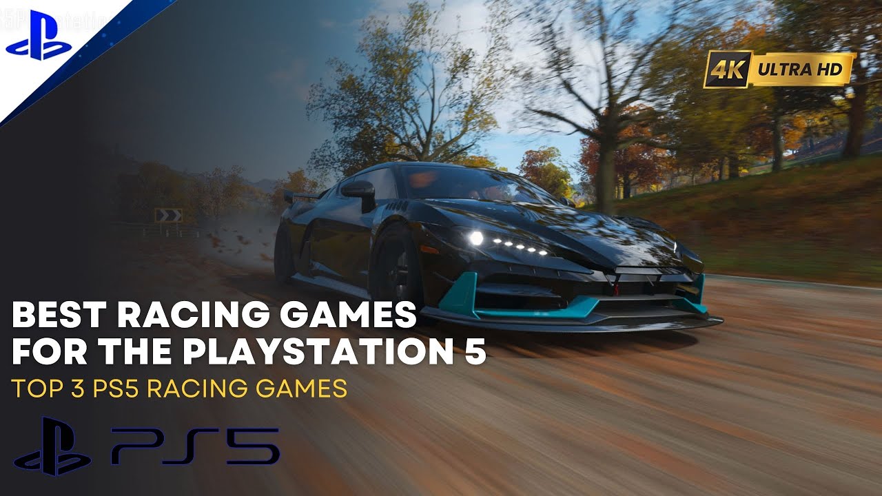 Best Racing Games for the Playstation 5 - Top 3 PS5 Racing Games Star ...