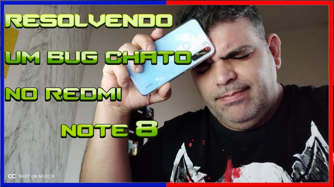 RESOLVENDO UM BUG CHATO NO REDMI NOTE 8 - YouTube