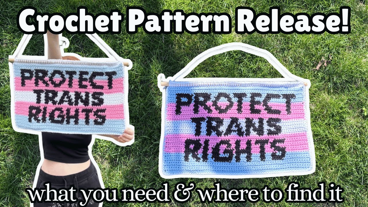Trans Rights Crochet Tapestry - YouTube