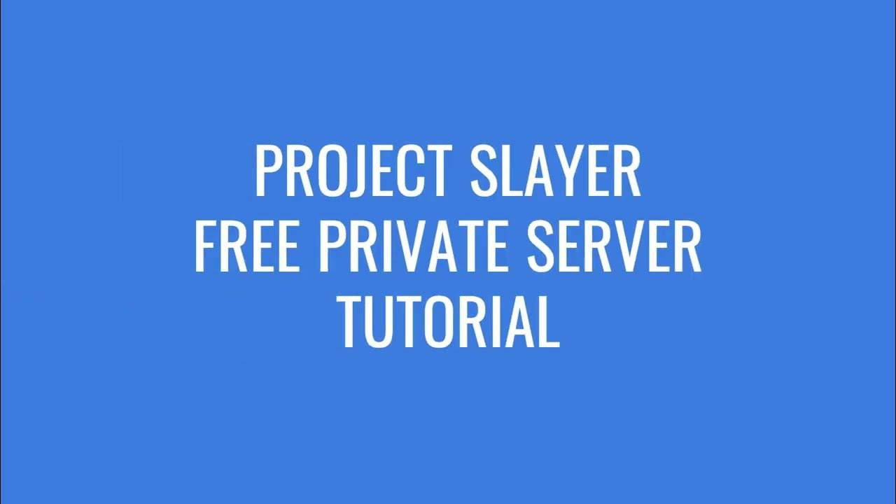 Project Slayer Free Private Server Code Working 2023 # ...