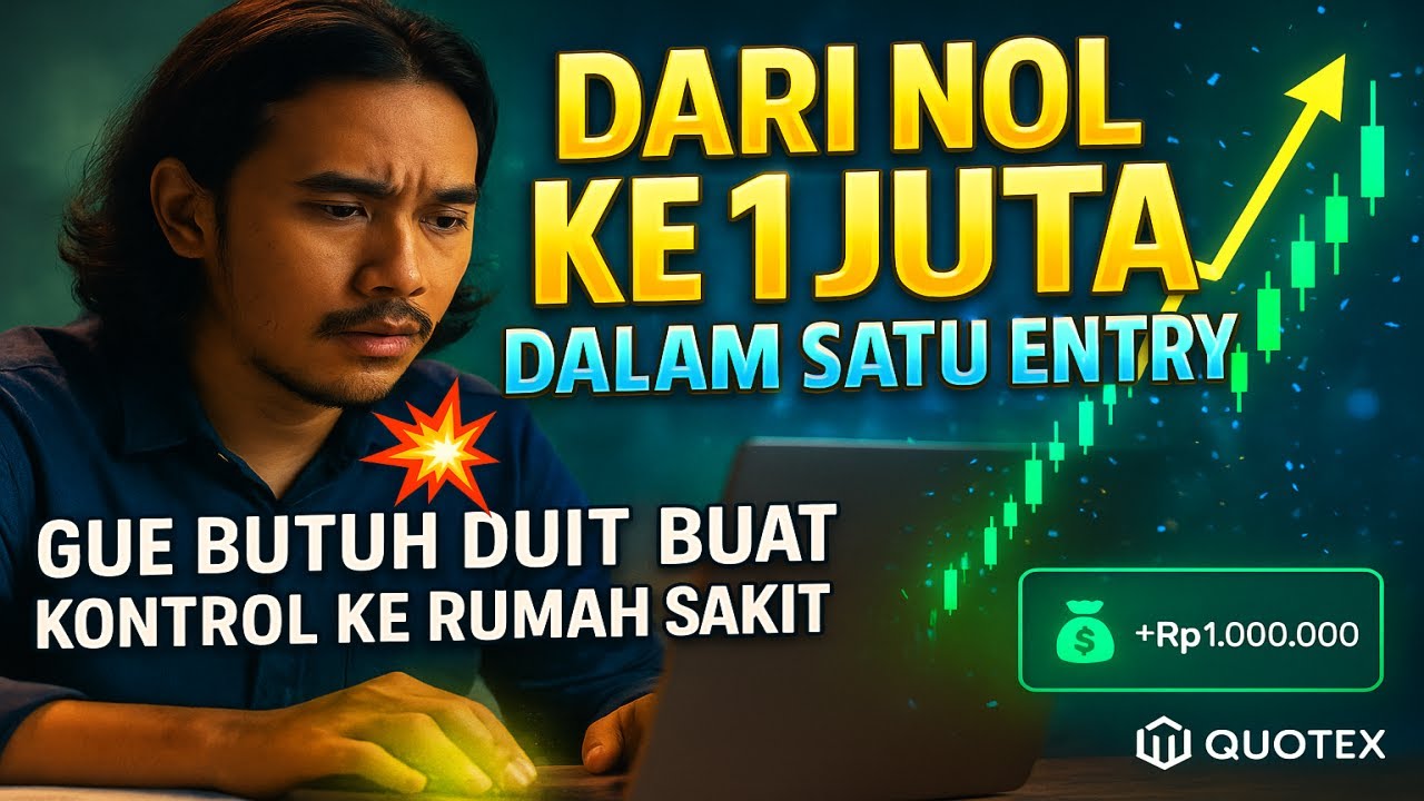 DARI SALDO 0 JADI 1 JUTA! CUMA BUTUH SEKALI ENTRY 💸🔥 (REAL STORY HABIS ...