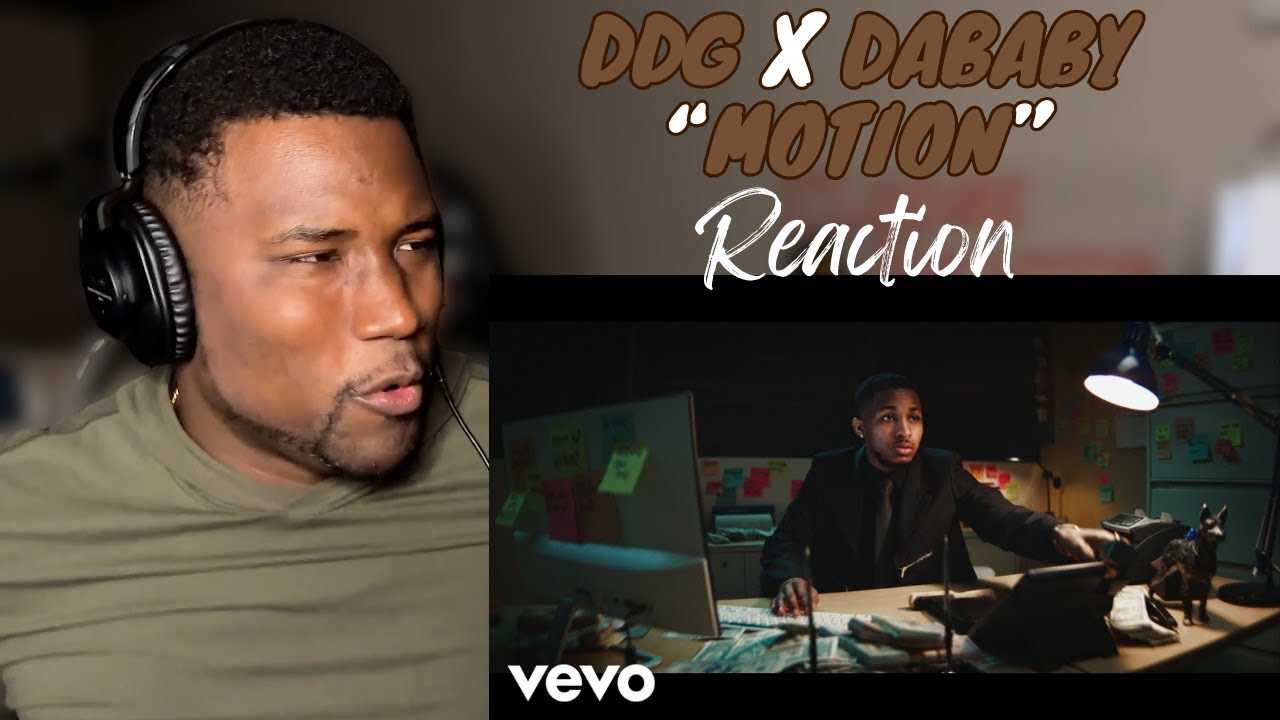 What is Motion? DDG, DaBaby - MOTION REACTION - YouTube