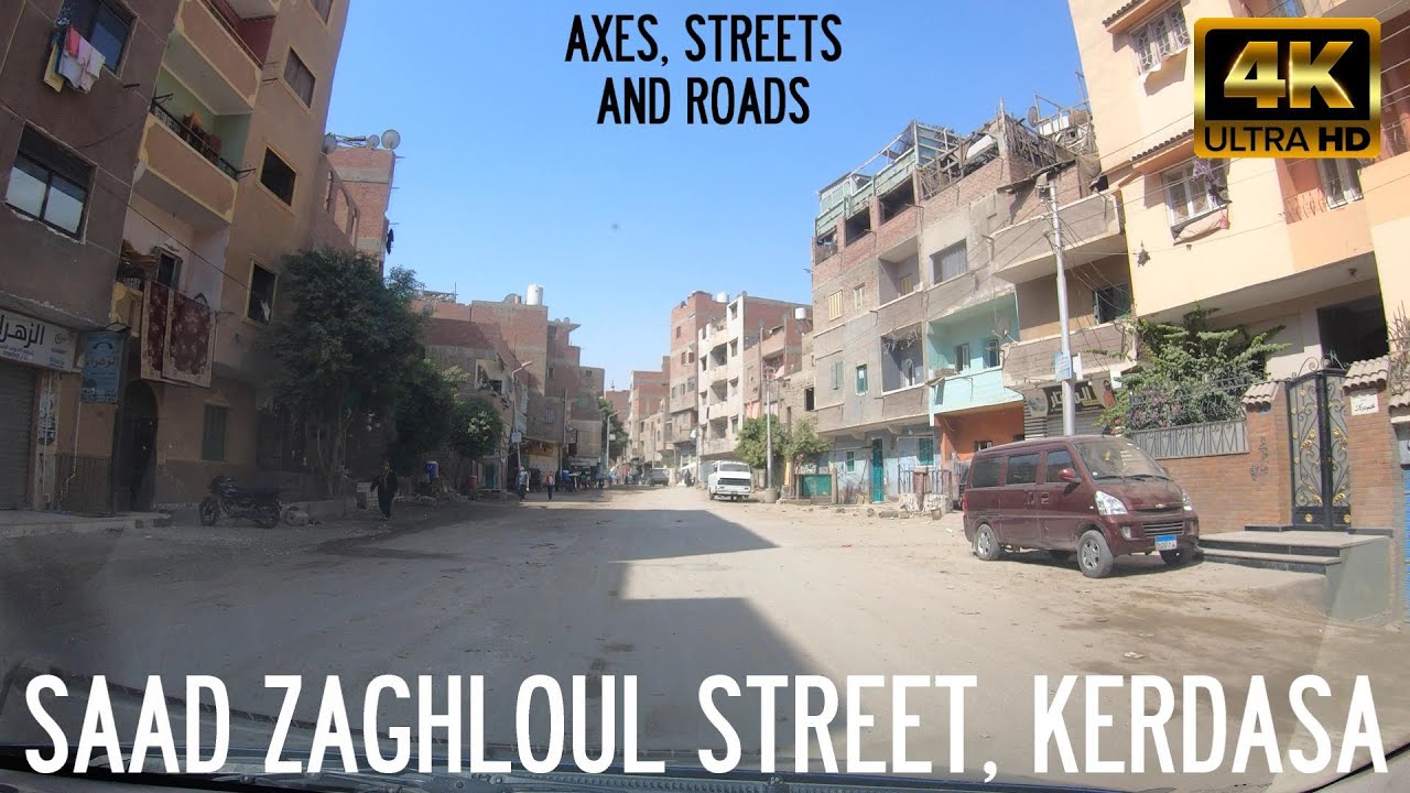 Saad Zaghloul Street, Kerdasa - Driving in Cairo, Egypt 🇪🇬 - YouTube