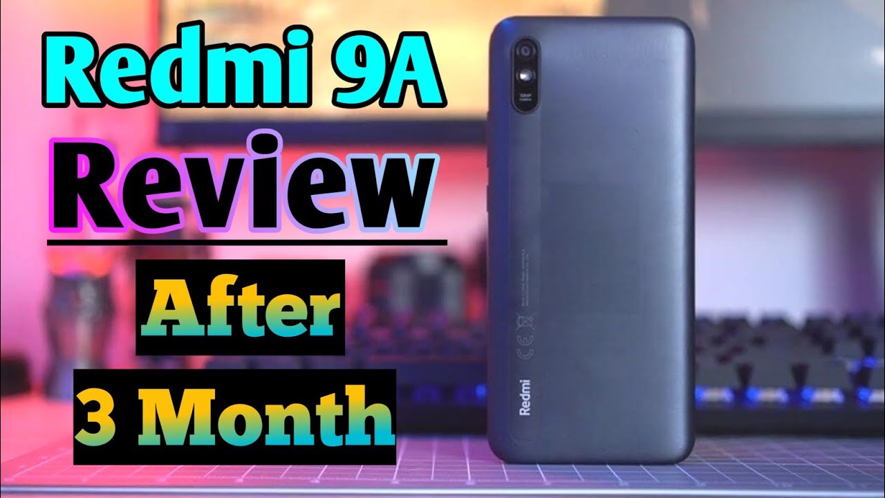 Redmi 9A Review - After 3 Month Use With Pros & Cons 📵 Watch before You ...