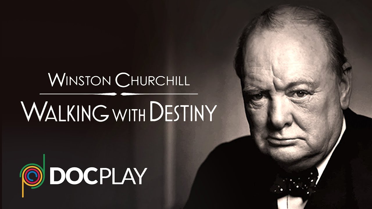 Winston Churchill: Walking with Destiny | Official Trailer | DocPlay ...